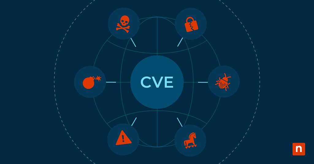 What Is CVE? Common Vulnerabilities and Exposures | NinjaOne