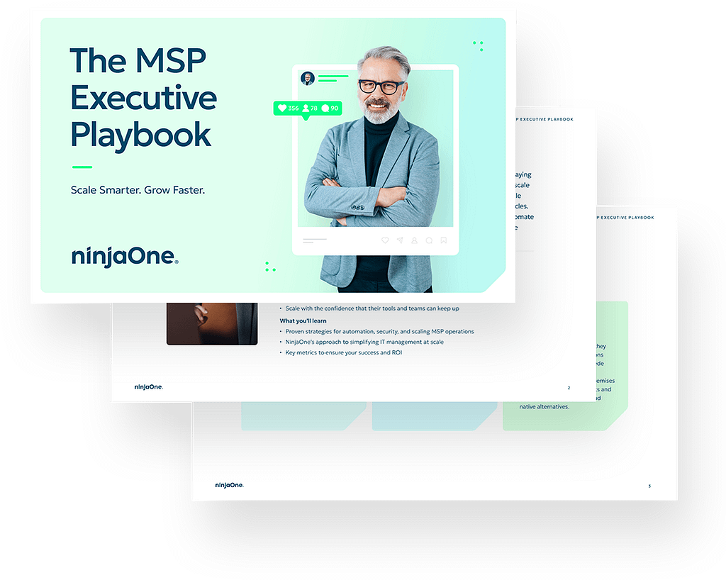 The MSP Executive Playbook | NinjaOne | Deliver exceptional value to your clients