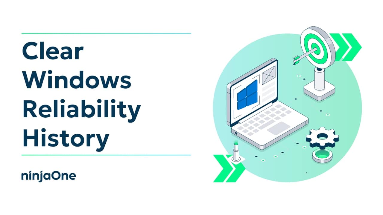 How to Clear Reliability History in Windows 10 | IT Video Hub | NinjaOne