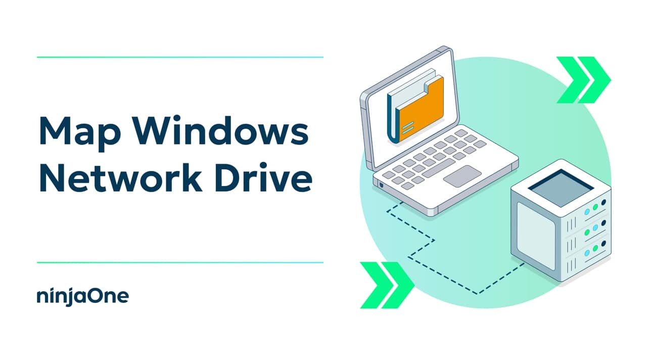 Guide: How to Map a Network Drive in Windows | IT Video Hub | NinjaOne