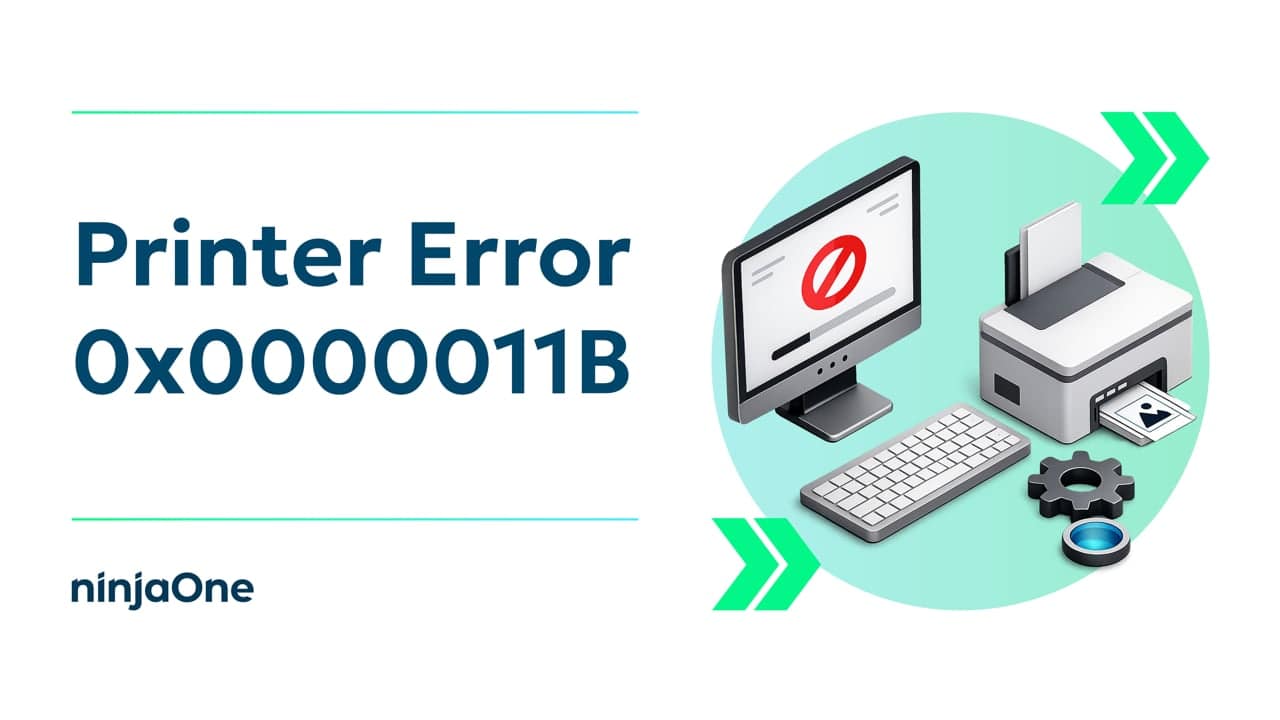 How to Fix Printer Error 0x0000011B in Windows 11 | IT Video Hub | NinjaOne
