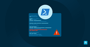 PowerShell Error Handling Guide | NinjaOne