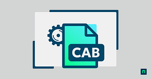 Guide: How to Install a CAB File in Windows | NinjaOne
