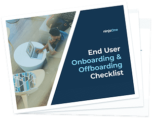 End User Onboarding and Offboarding Checklist - NinjaOne
