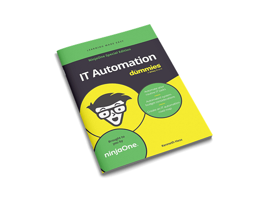 IT Automation - A Dummies Guide | NinjaOne | Discover the Right Solutions
