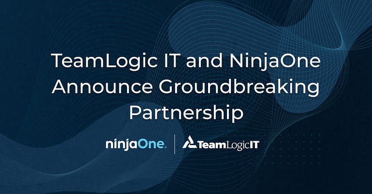 TeamLogic IT and NinjaOne Announce Groundbreaking Partnership - NinjaOne