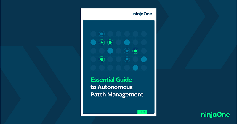 Essential Guide to Autonomous Patch Management - NinjaOne