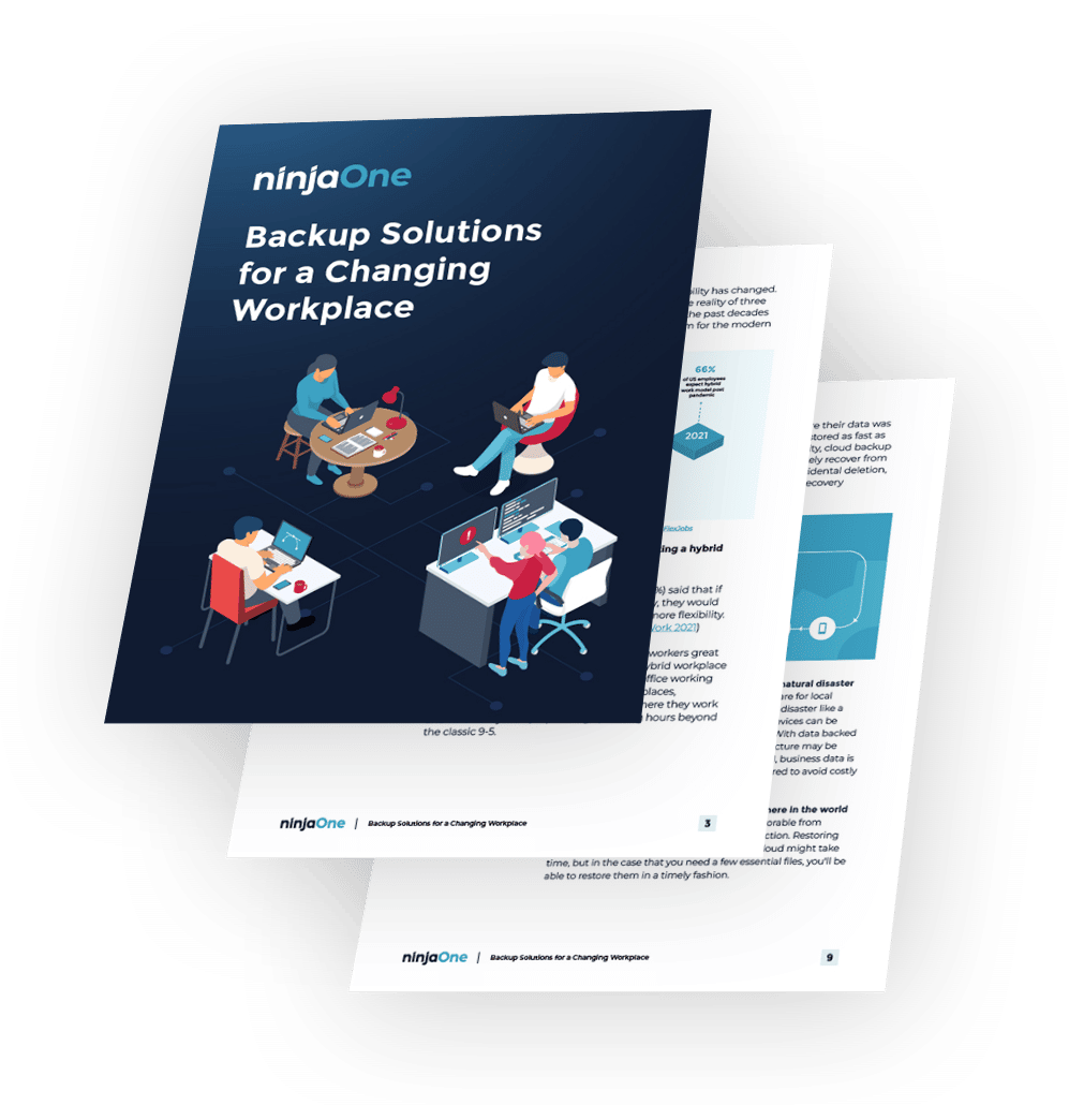 Backup Solutions for a Changing Workplace - NinjaOne