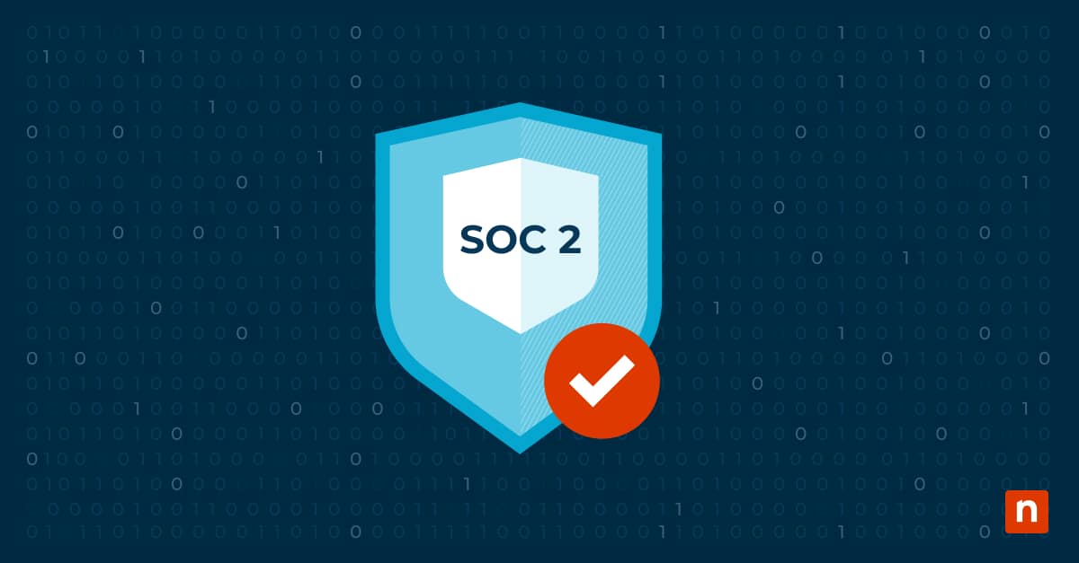 SOC 2 Compliance | Overview & Implementation | NinjaOne
