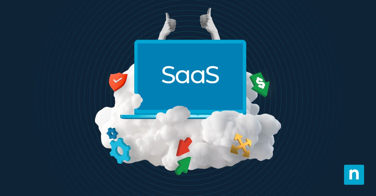 The Top Five Benefits of SaaS IT Management Solutions - NinjaOne