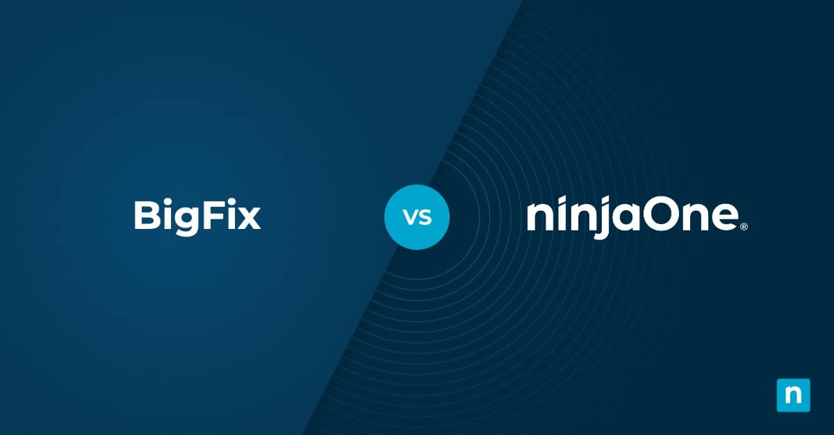 NinjaOne vs BigFix Alternative | BigFix Review | NinjaOne
