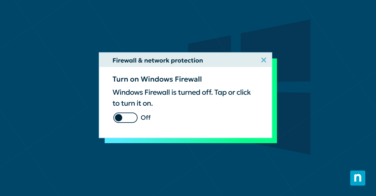 Windows Firewall Notifications In Windows 10 Ninjaone