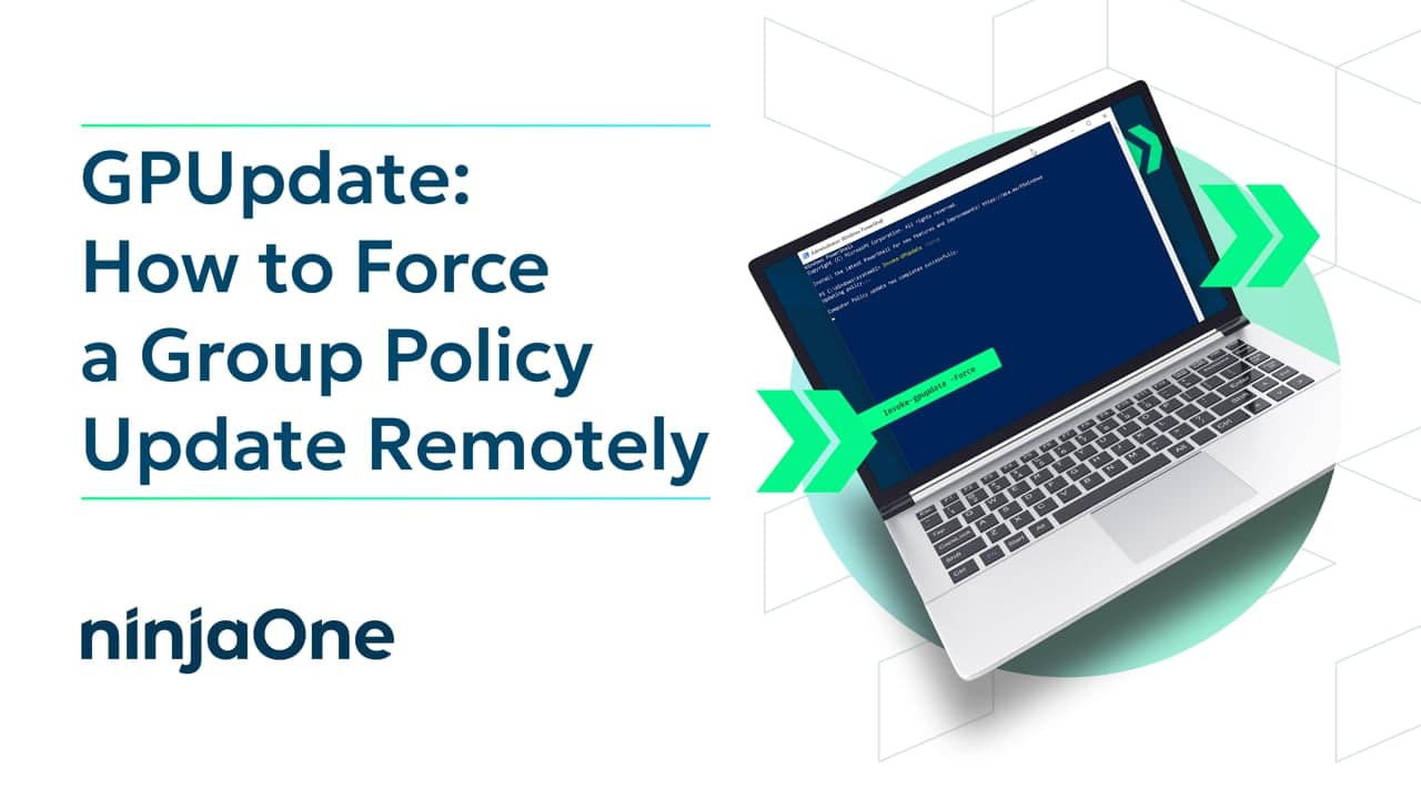 How to Force a Group Policy Update Remotely | IT Video Hub | NinjaOne