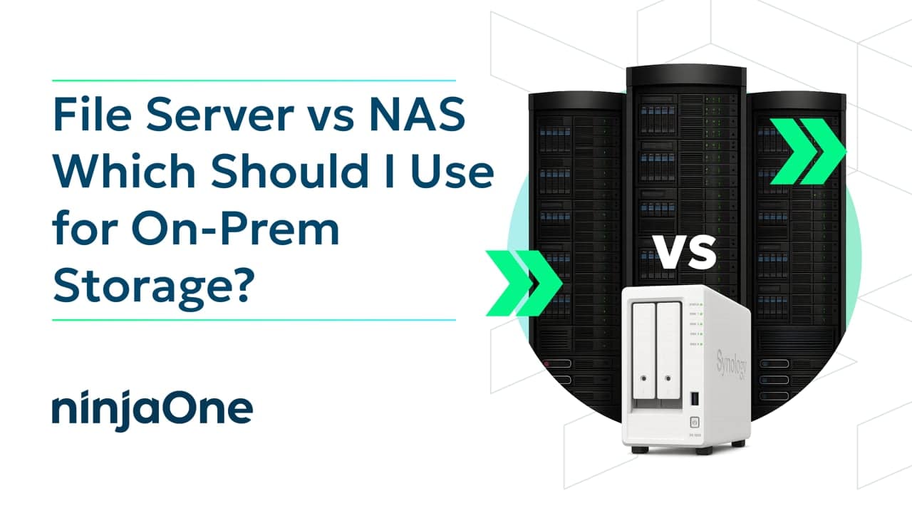File Server vs NAS: Which Should I Use for On-Prem Storage? | IT Video ...