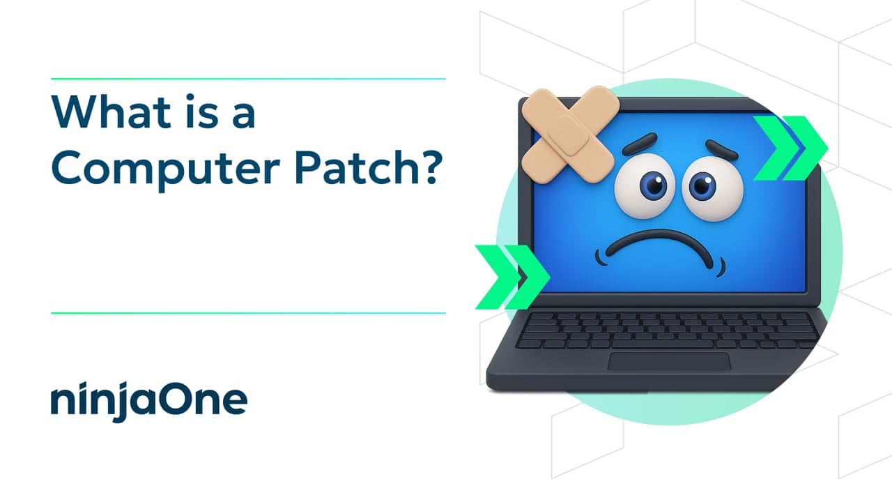 What is a Computer Patch? | IT Video Hub | NinjaOne
