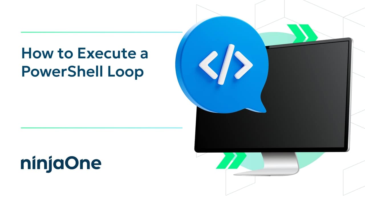 How to Execute a PowerShell Loop | IT Video Hub | NinjaOne
