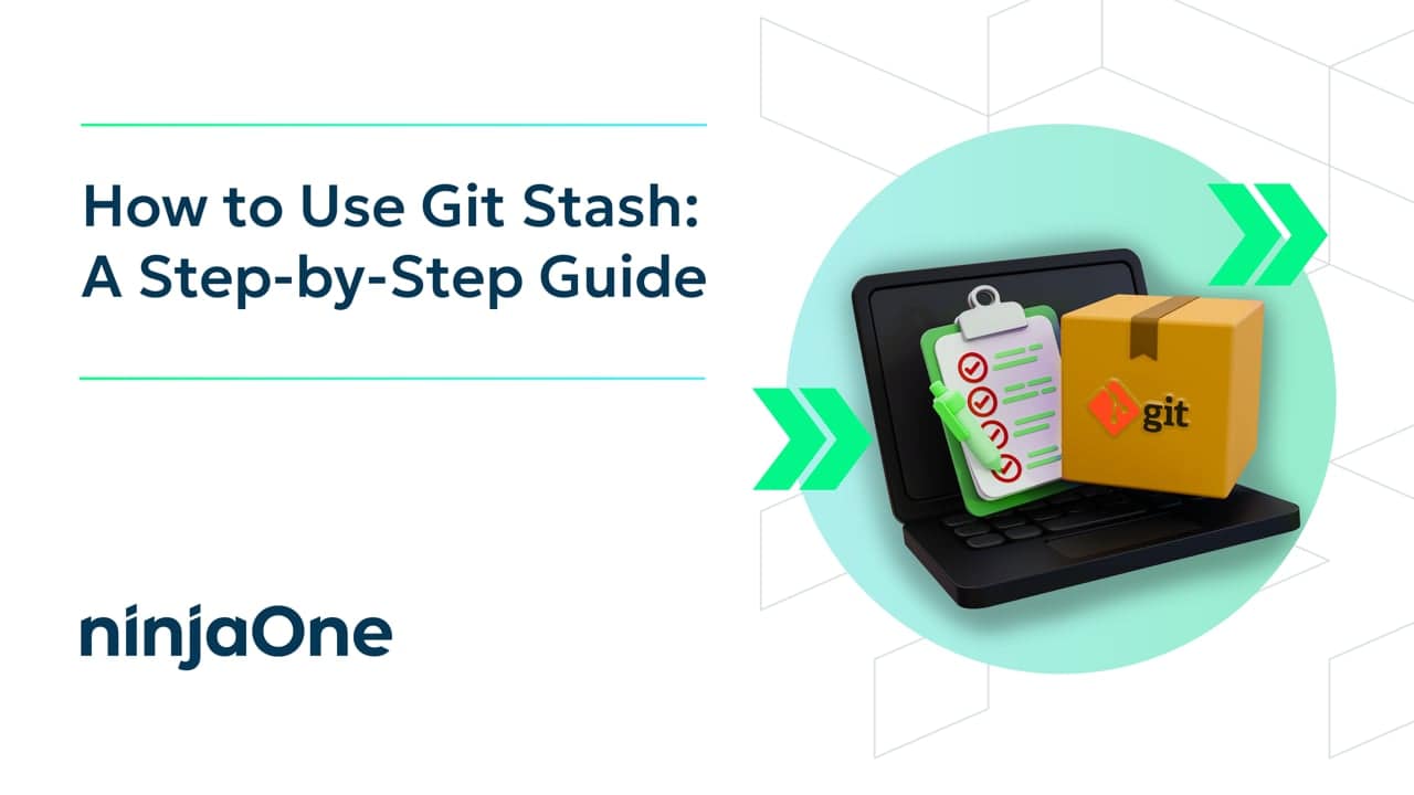 How to Use Git Stash | IT Video Hub | NinjaOne