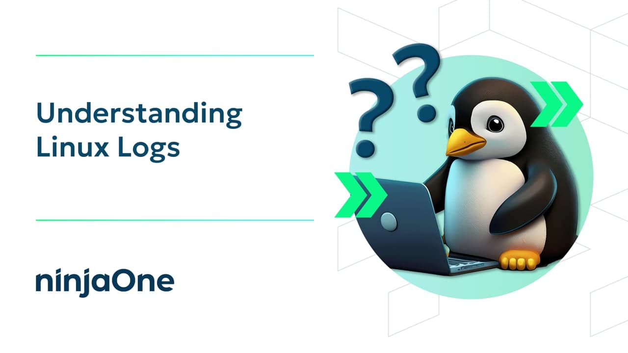 Understanding Linux Logs | IT Video Hub | NinjaOne
