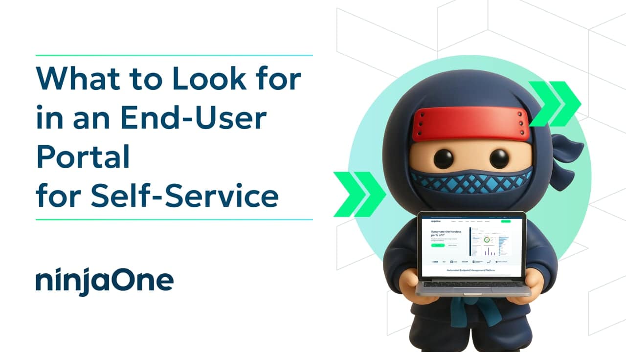 What to Look for in an End-User Portal for Self-Service | IT Video Hub | NinjaOne
