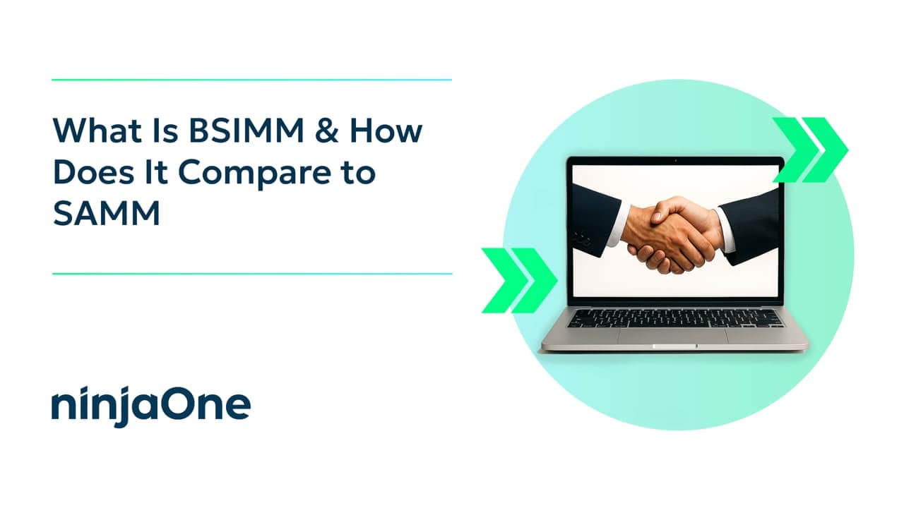 What Is BSIMM & How Does It Compare to SAMM | IT Video Hub | NinjaOne