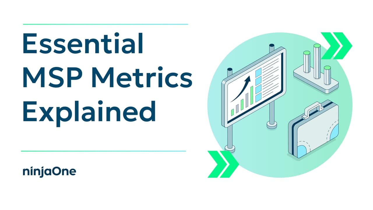 20 Critical Business Metrics for MSPs | IT Video Hub | NinjaOne