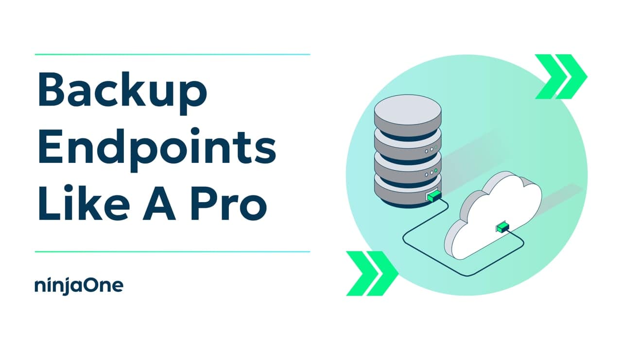Complete Guide to Endpoint Backup | IT Video Hub | NinjaOne
