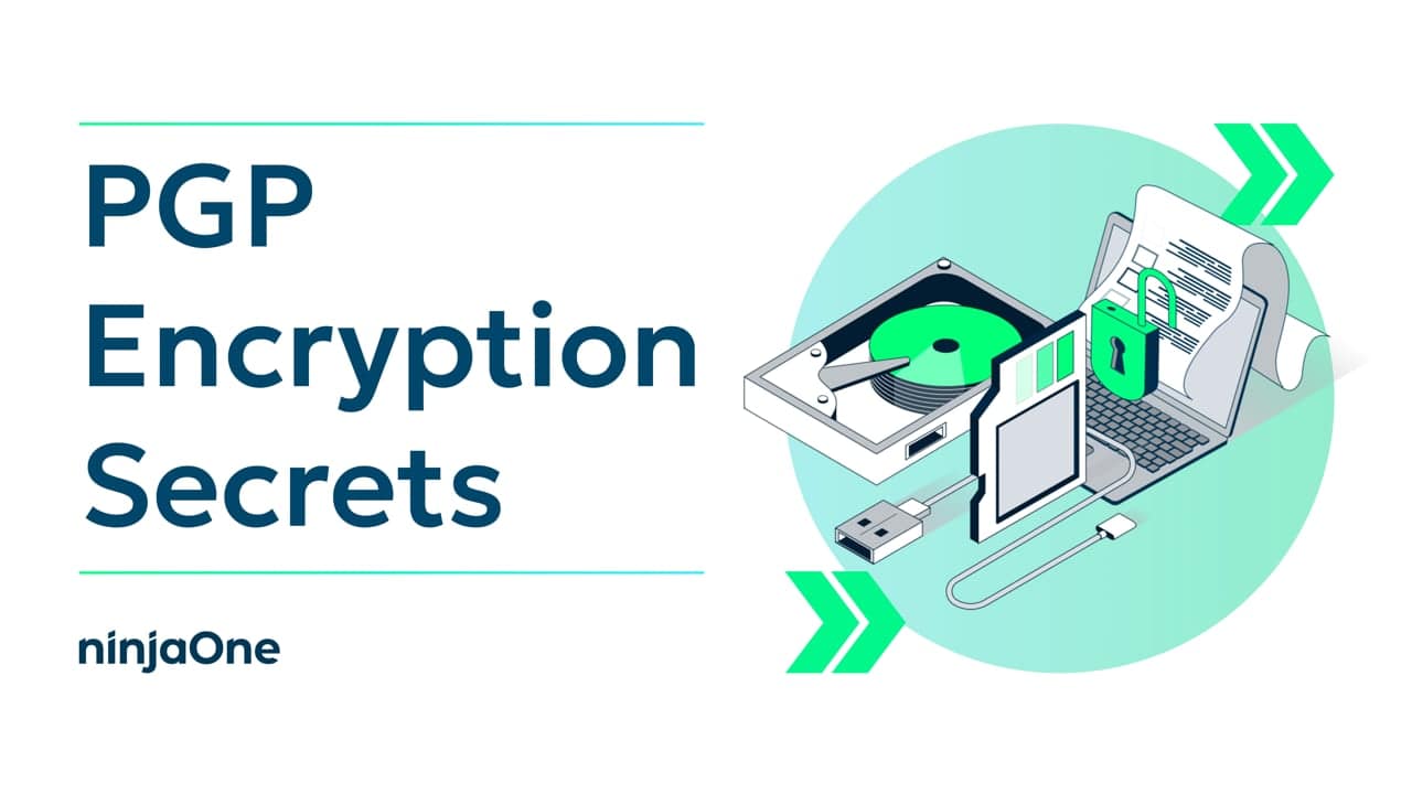 What is PGP Encryption? | IT Video Hub | NinjaOne