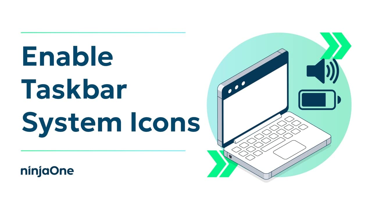 How to Enable or Disable System Icons on Taskbar in Windows 10 | IT Video Hub | NinjaOne