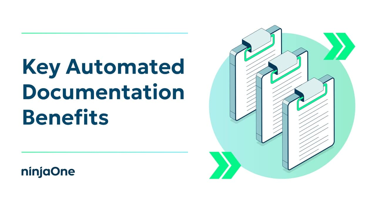 6 Benefits of Automated Documentation | IT Video Hub | NinjaOne