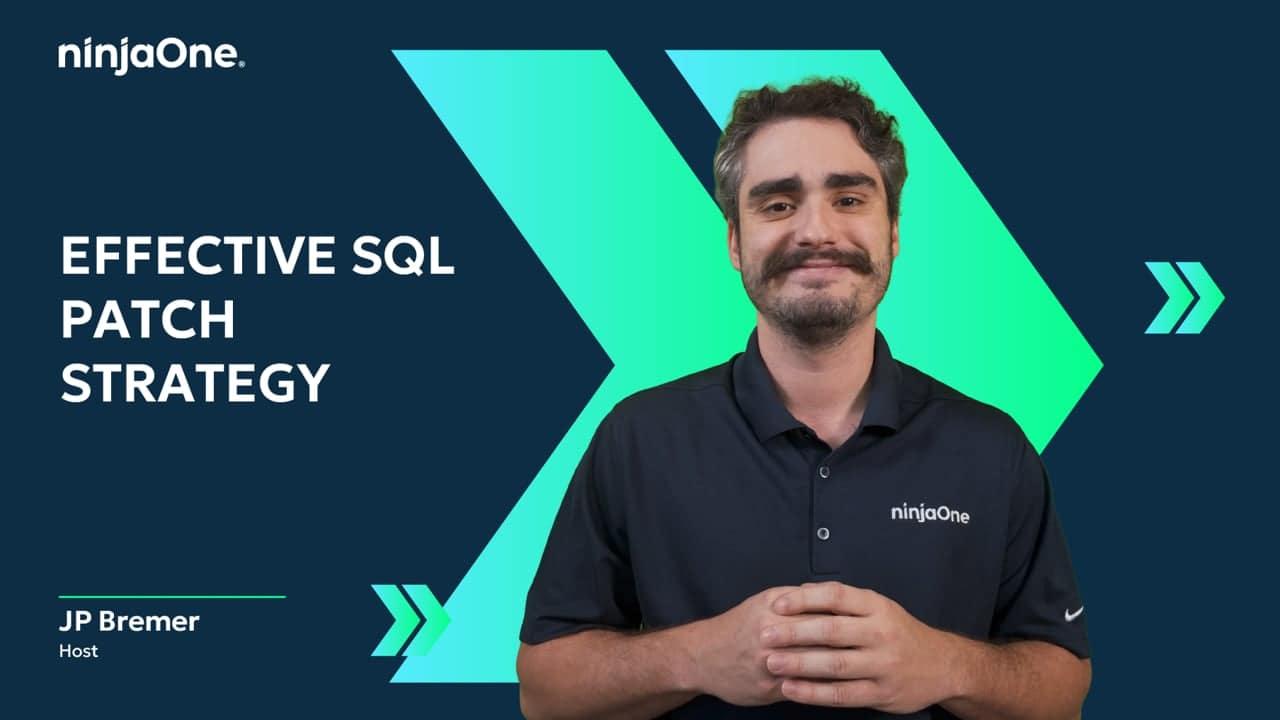 SQL Server Patch Management Best Practices | IT Video Hub | NinjaOne