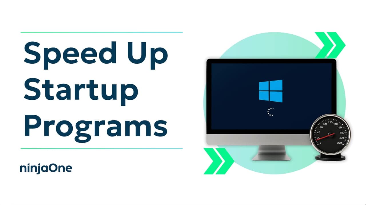 Boot Faster By Managing Windows Startup Items | IT Video Hub | NinjaOne