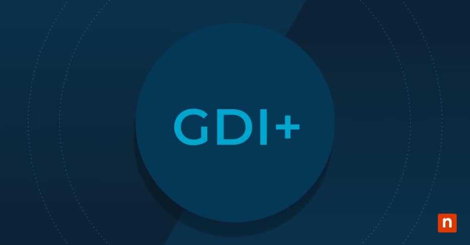 Complete Guide: GDI+ Tutorial For Beginners | NinjaOne