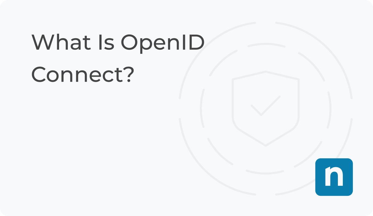 ¿Qué es OpenID Connect? - NinjaOne