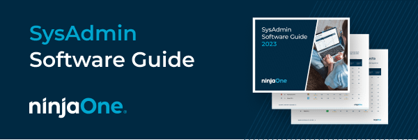 Best SysAdmin Tools for IT Professionals [2023] | NinjaOne